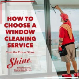 A clean home or business begins here | Shine® window cleaning